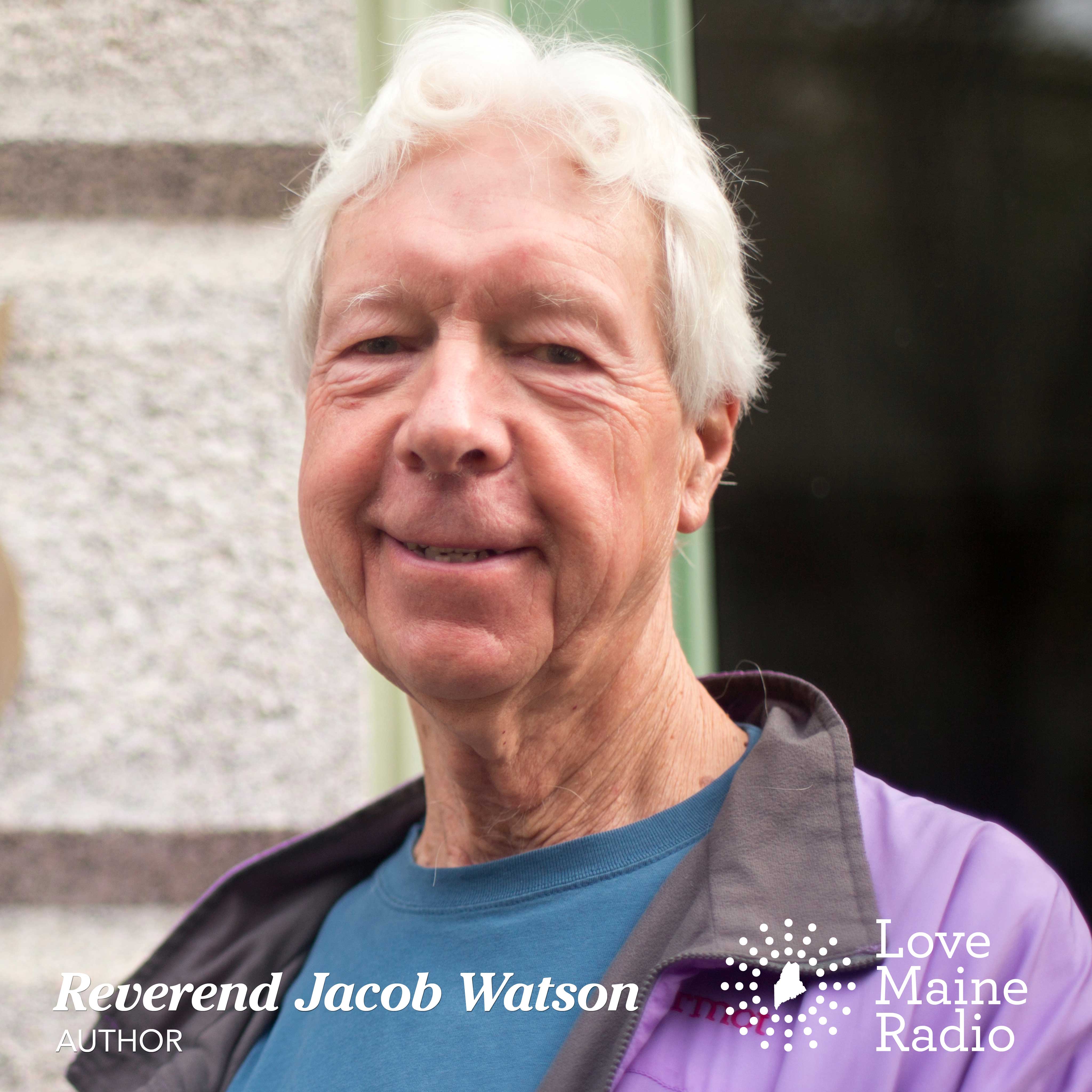 Listen to Jacob Watson on Love Maine Radio