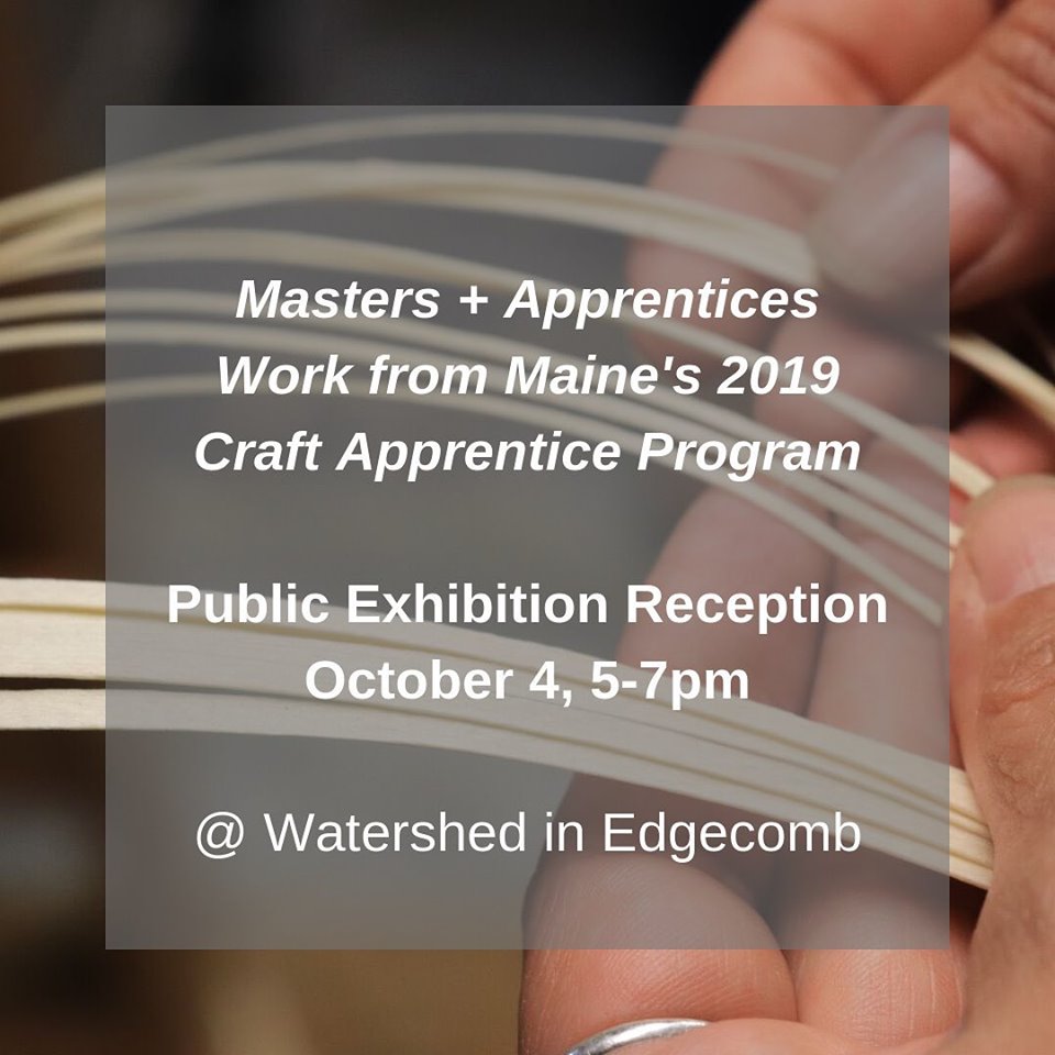 Masters & Apprentices: Work from the 2019 Maine Craft Apprentice ...