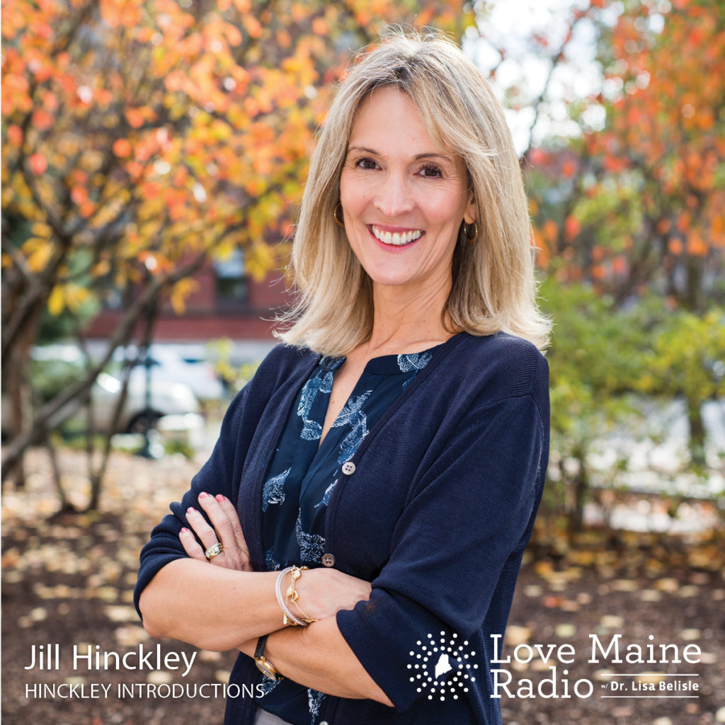 Love Maine Radio #333: Jill Hinckley and Dr. Robert Snyder - Dr. Lisa ...